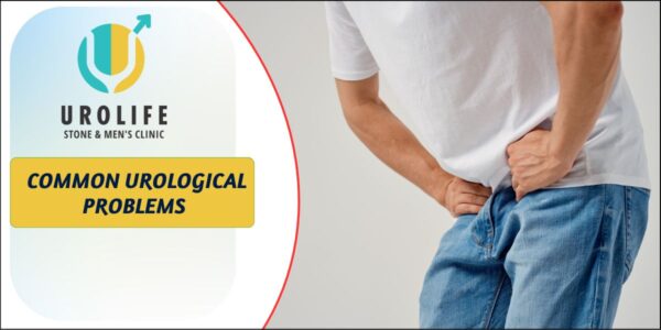 Common Urological Problems and How You Can Treat Them - UroLife
